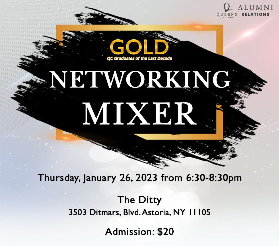 QC Gold Networking Mixer - Queens College/CUNY